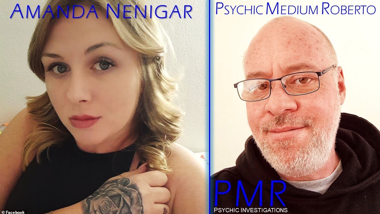 Amanda Nenigar: Missing - a communication blunder? A reading by Psychic ...