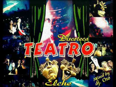 TEATRO DISCOTECA (Elche) DJ OSO PARTY REMEMBER 2002