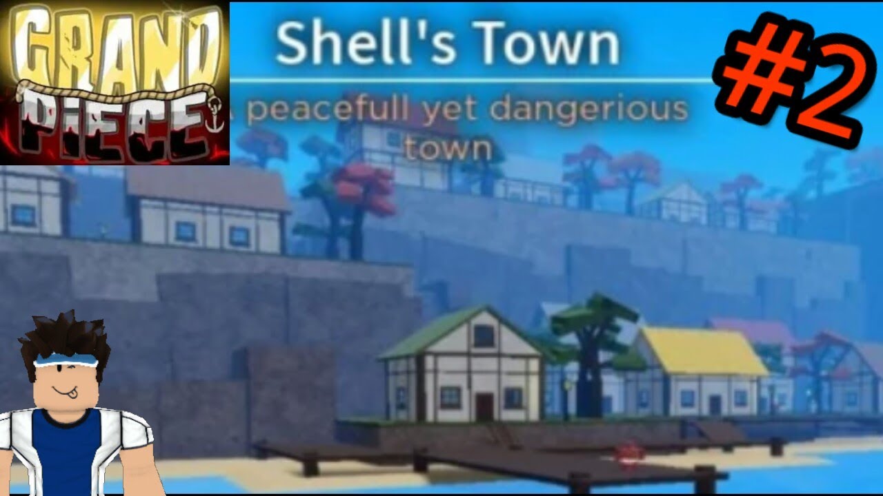 esplorazione a Shell Town - Roblox Grand Piece Online #2 - YouTube