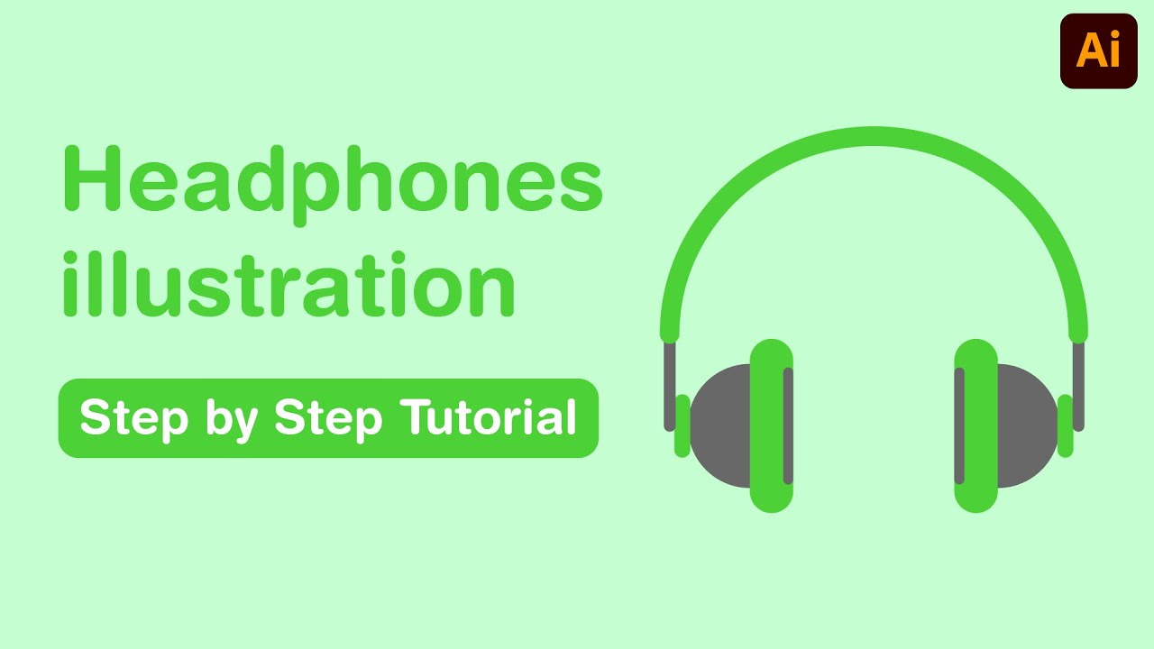 Headphones | Illustration | 5 minutes | Tutorial | Adobe Illustrator CC ...