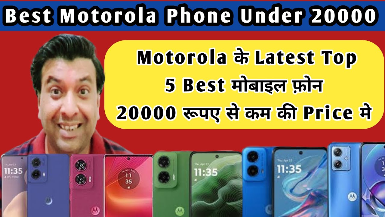 Motorola Top 5 Best Smartphone Under 20000 | Unboxing | Mobile Under ...