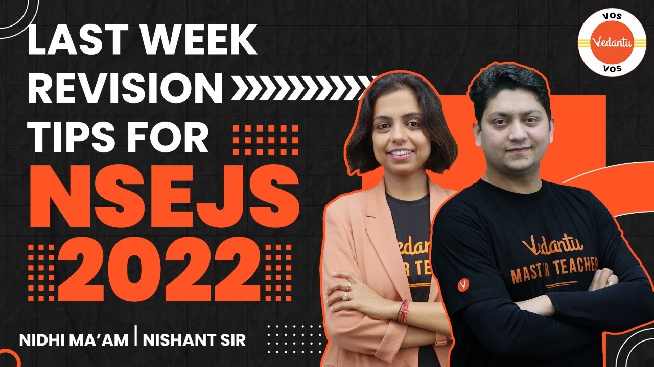Last week Revision tips for NSEJS 2022 | NSEJS 2022 Preparation| Nidhi ...
