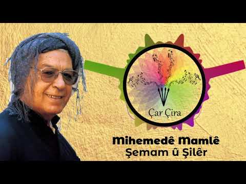 Mihemedê Mamlê-Şemam û Şilêr
