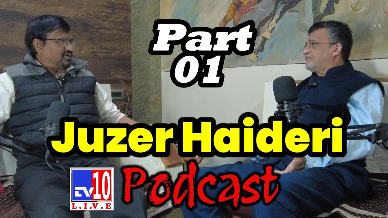 TV10 PodCast #10 | Juzer Haideri | उद्योजक | संचालक, पुणे आणि ...
