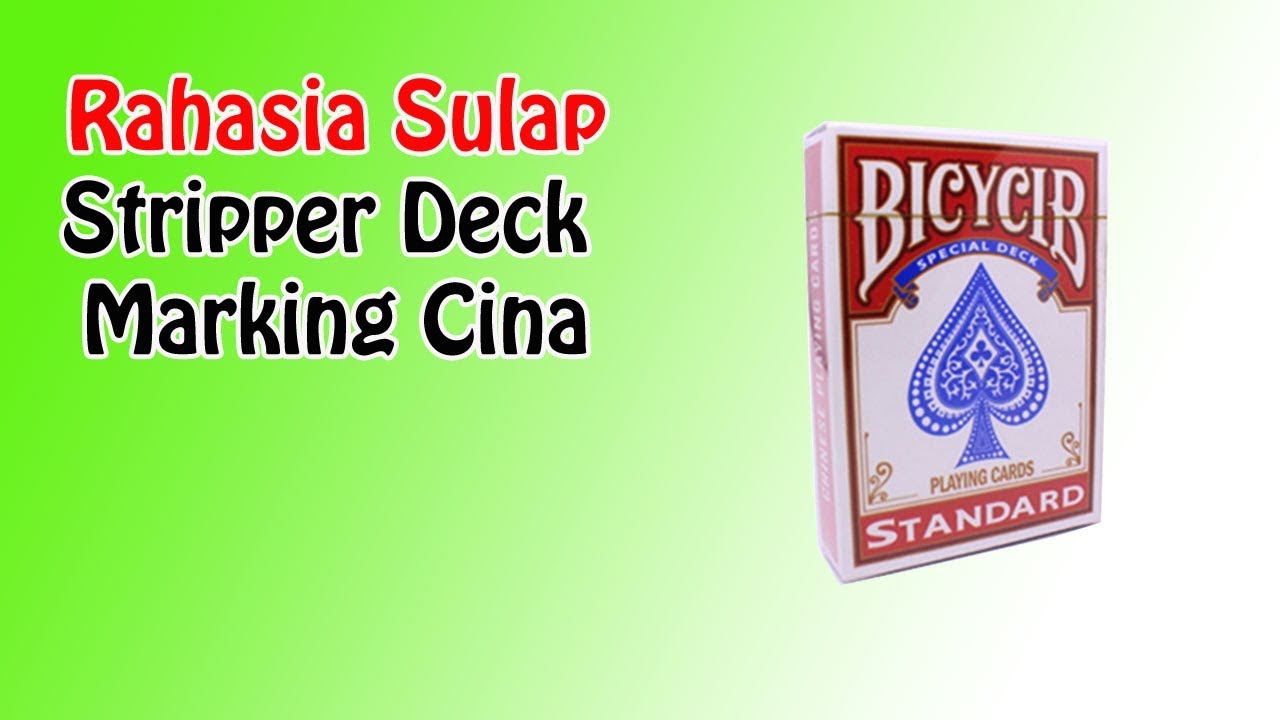 Rahasia Stripper Deck Bicycle Marking Cina | Tutorial Magic | Sulap Kartu | Dimen Shop - YouTube