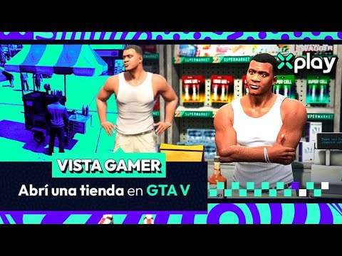 😎 VISTA GAMER: "ABRO UNA TIENDA EN GTA 5" | ¡ROLEPLAY GTA EN UBEAT ...