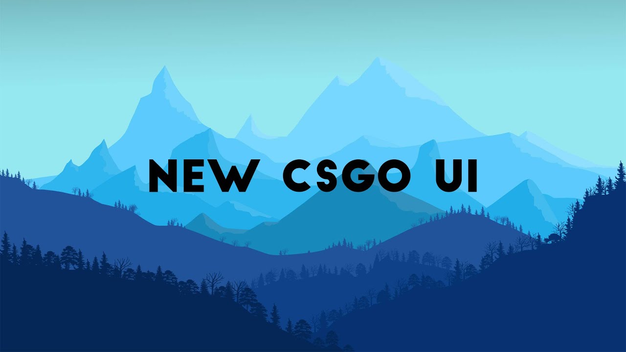 [CS:GO #70] - New CS:GO UI - YouTube