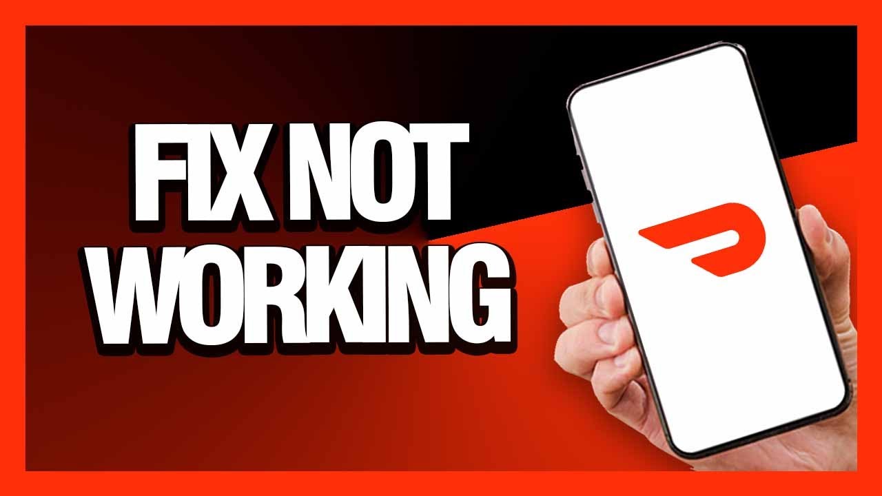 How To Fix Doordash App Not Working Android And Ios Final Solution Youtube