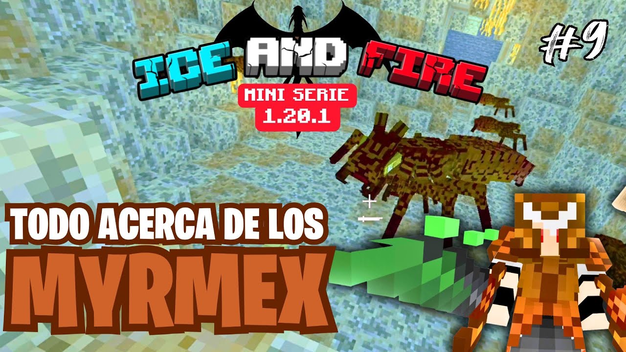 Los MYRMEX, sus COLMENAS y ARMAS Pt.1🐜 | ICE AND FIRE MOD 1.20.1 🐲 | MINI SERIE - Mod Review🔴 ...