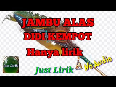 LIRIK JAMBU ALAS - Didi Kempot | hanya lirik - YouTube