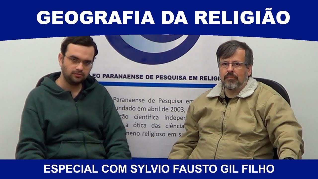 GEOGRAFIA DA RELIGIÃO - SYLVIO FAUSTO GIL FILHO - YouTube