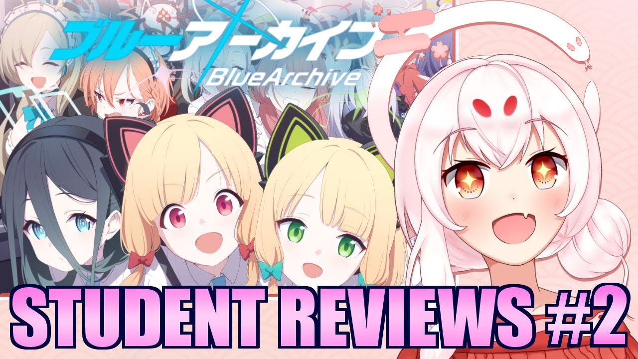 Reviewing Every Student in【BLUE ARCHIVE】: PART II - YouTube