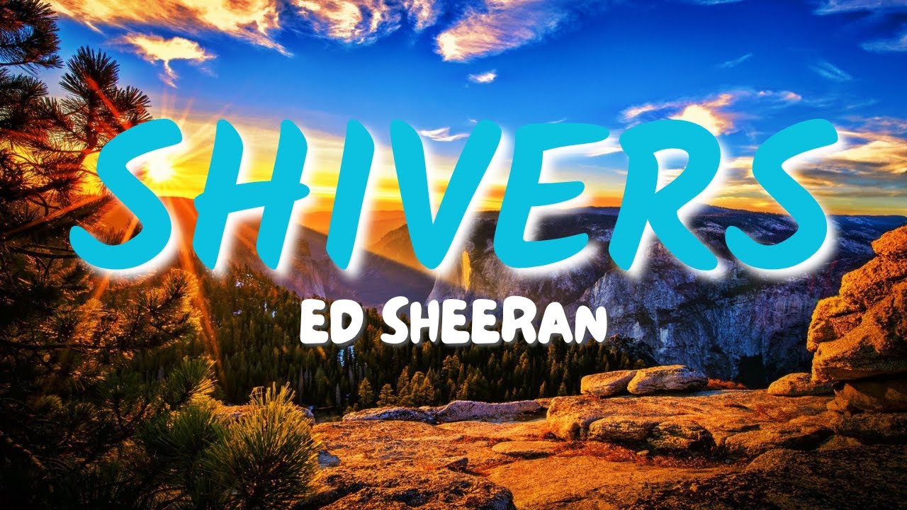 Shivers Lyric Video | Ed Sheeran - YouTube