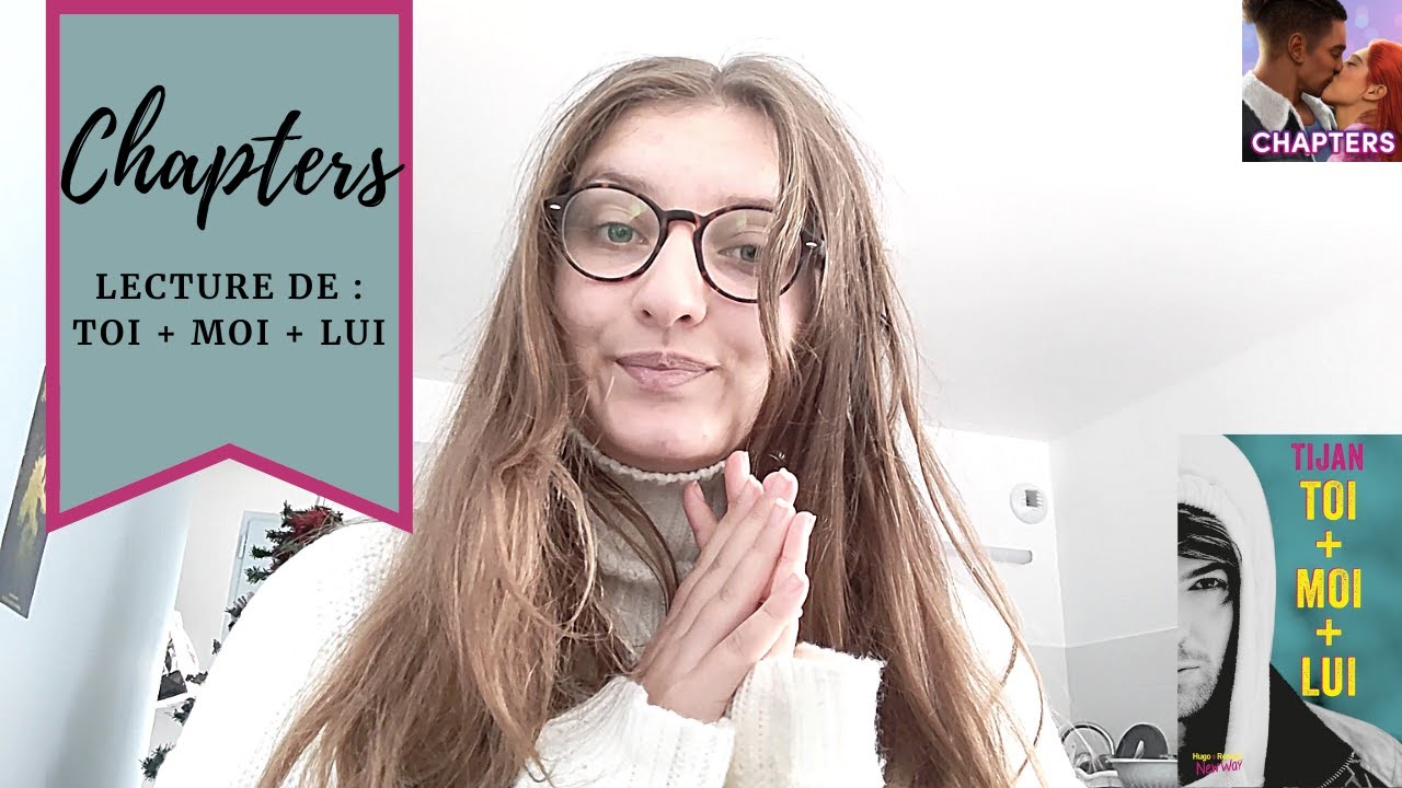 LECTURE N°1 | Chapters : Toi+Moi+Lui - YouTube