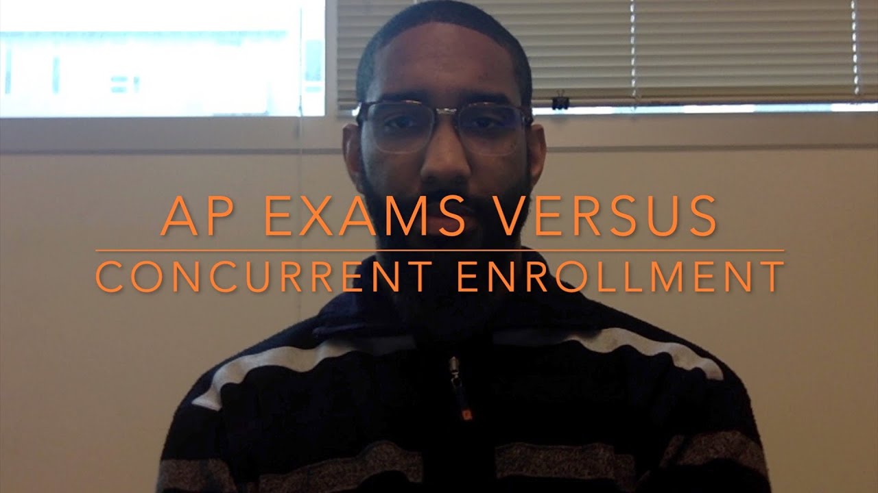 AP (Advanced Placement) Exams vs Concurrent Enrollment (College Classes ...