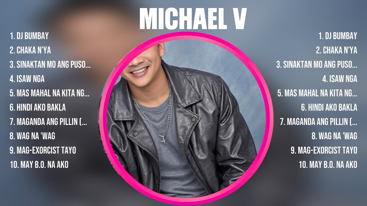 Michael V The Best Music Of All Time ️ Full Album ️ Top 10 Hits ...