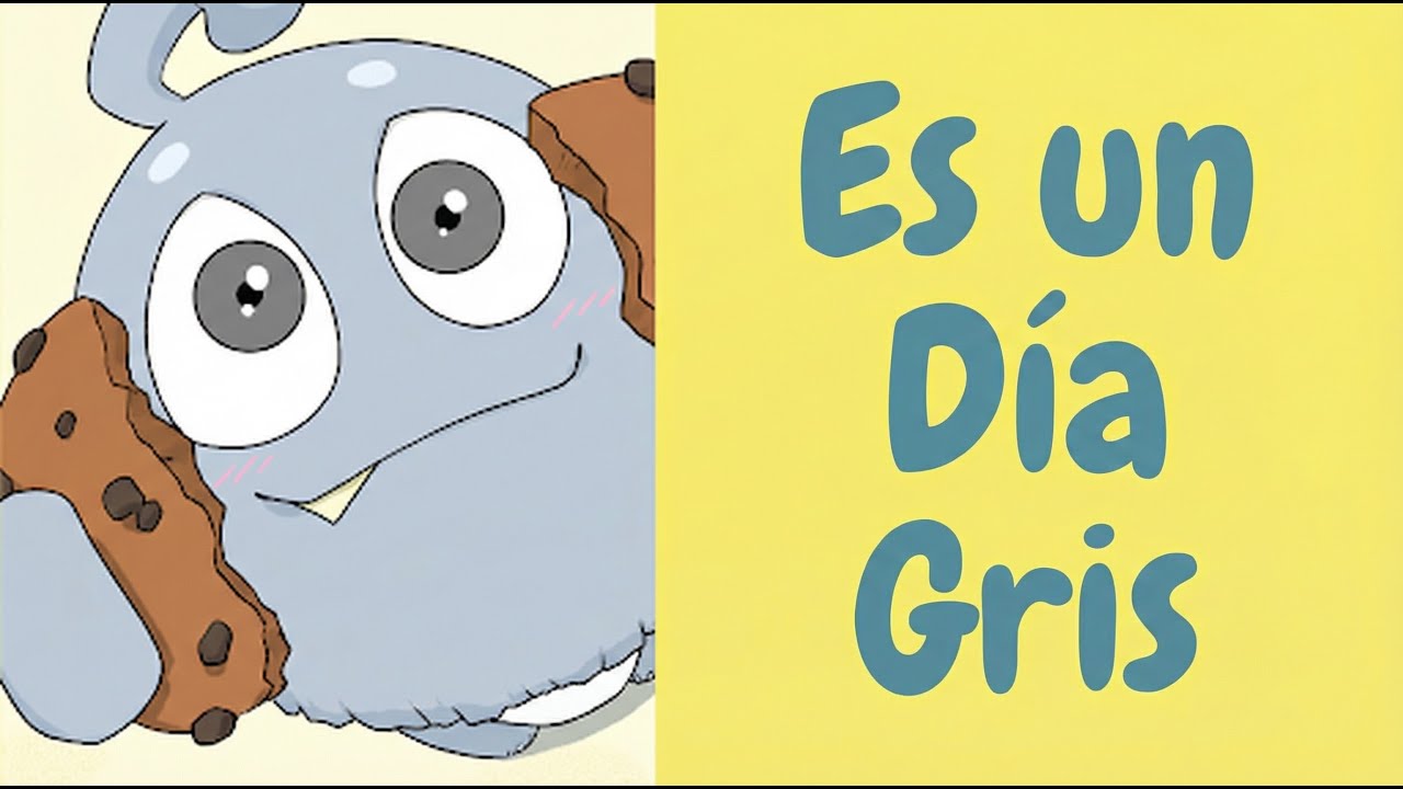 Es un dia Gris | It's A Grey Day - Spanish | Kid's Poetry and Storytime ...