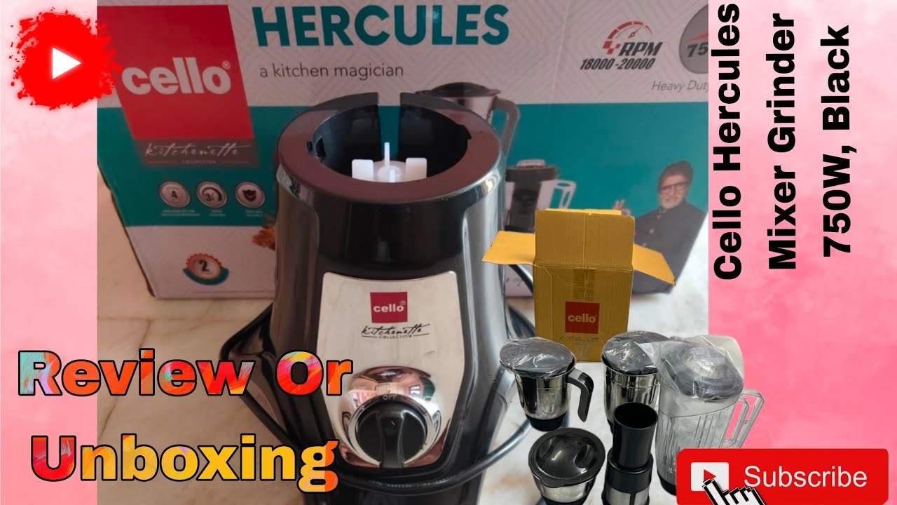 Cello Hercules Mixer Grinder 750 W Unboxing and full review Chaval ke ...