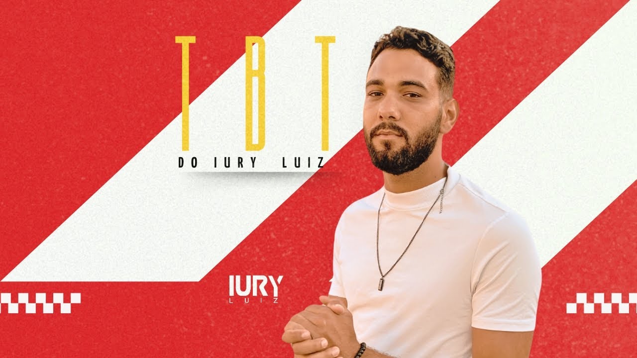 Tbt Do Iury Luiz ‐ CD PROMOCIONAL 2024 - YouTube