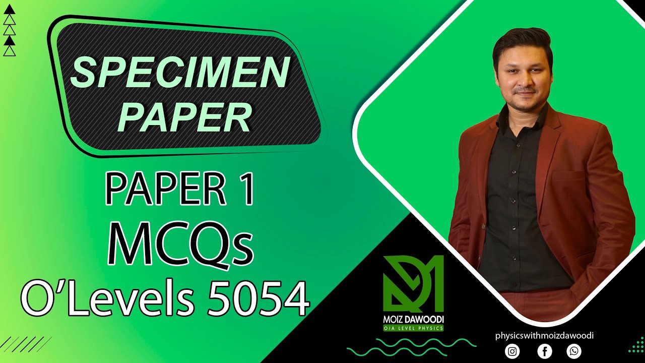 Solving the Cambridge O'Levels Physics 5054 Paper 1 Specimen 2023 ...
