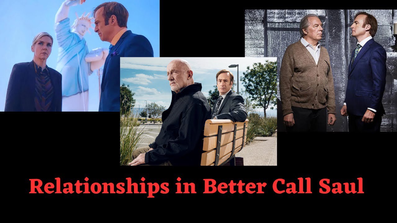 The 3 Most Important Relationships in Better Call Saul - YouTube