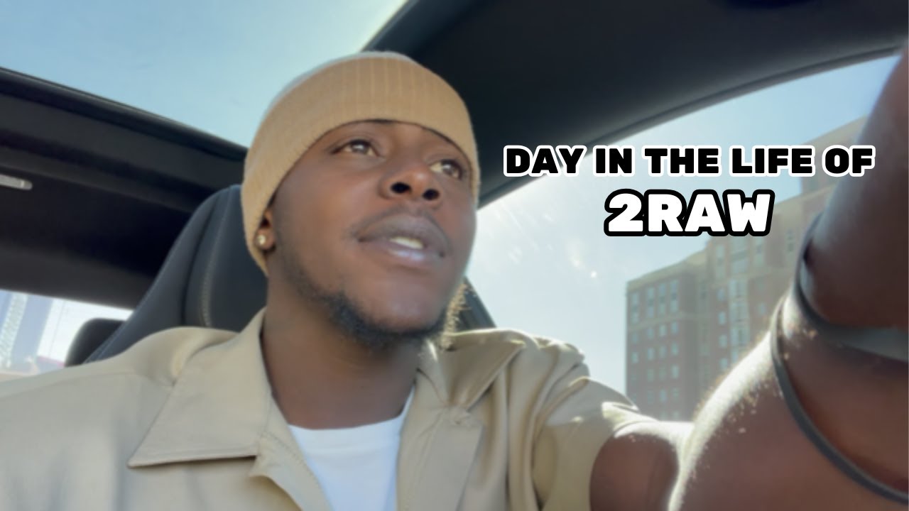 Day In The Life of 2Raw | Vlog #10 - YouTube