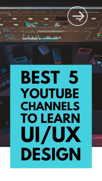 Best 5 Youtube Channels For Learn UI & UX Design | Free Learning ...
