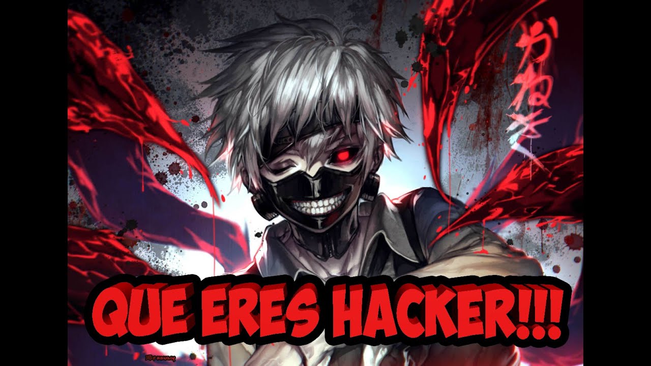 Que Eres Hacker !!! Que No Lo Soy -.- - YouTube