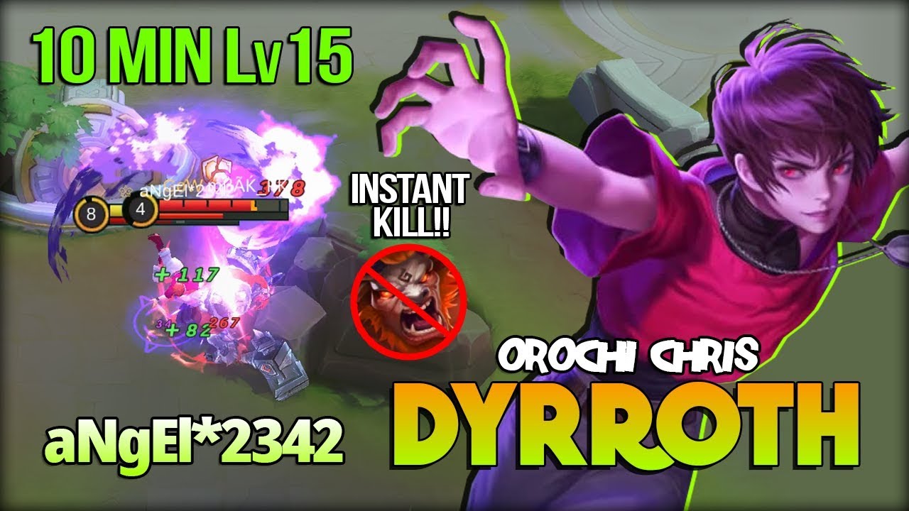 Orochi Chris Dyrroth 1 Skill 1 Kill? 10 Minutes Lv15! aNgEl*2342 Top ...