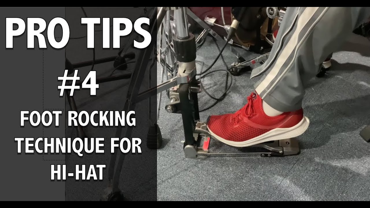 Pro Tips #4: Foot Rocking Technique for Hi-Hat - YouTube