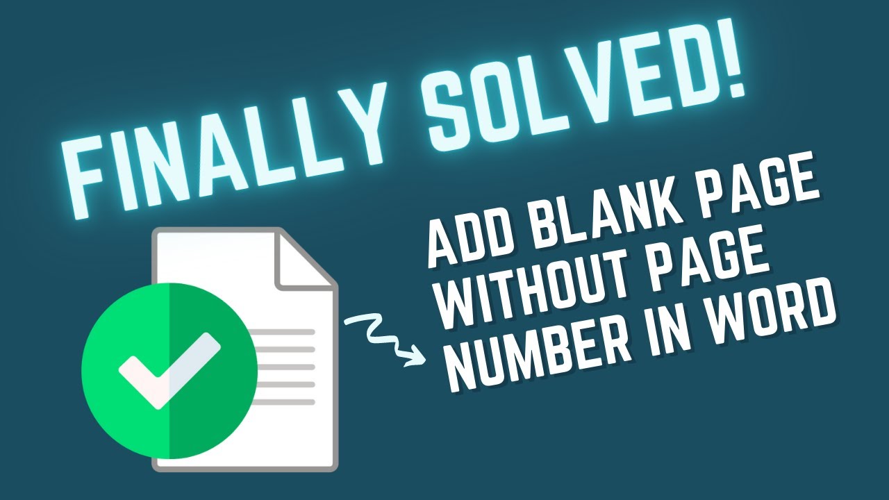 How To Insert Blank Page Without Page Number In Word Add Blank Page How To Insert Blank Page Without Page Number In Word Add Blank Page