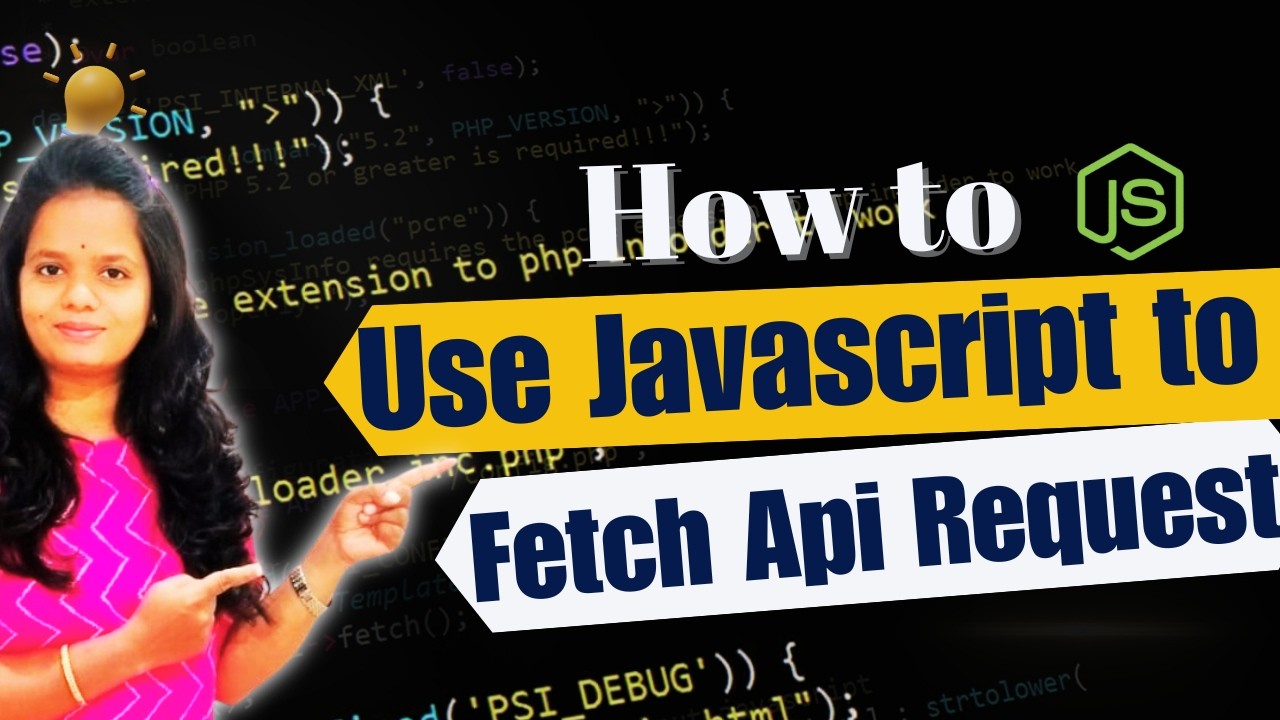 How To Use Javascript Fetch Api To Get Data Javascript Fetch Api How