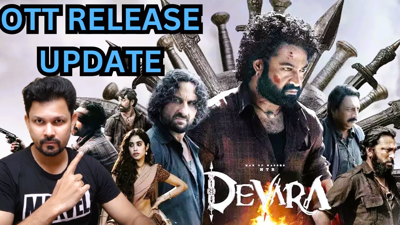 Devara Part 1 Ott Release Update - YouTube