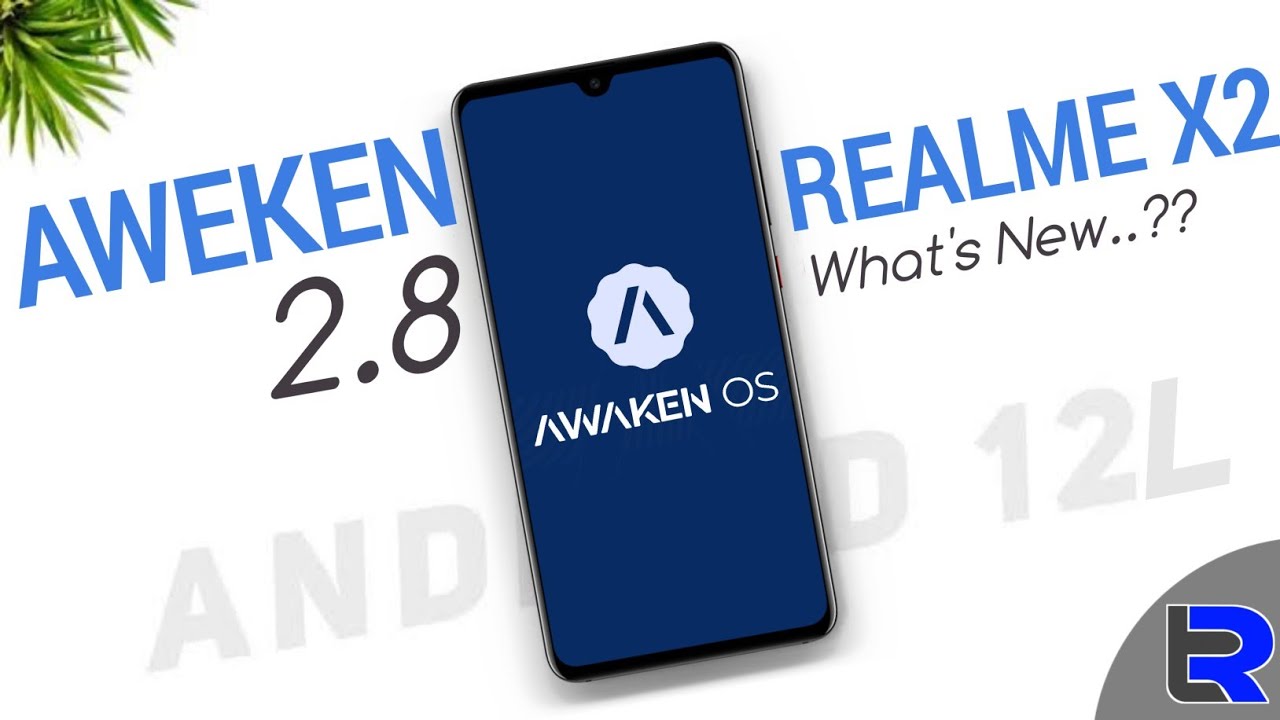 Realme X2🔥Latest AWAKEN OS 2.8 Android 12L Custom ROM Detailed Review ...