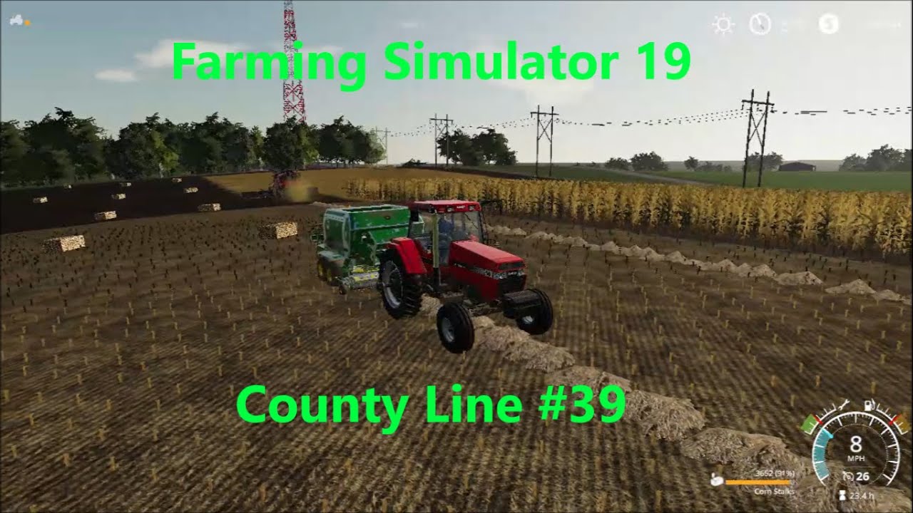 Farming Simulator 19 County Line #39 - YouTube