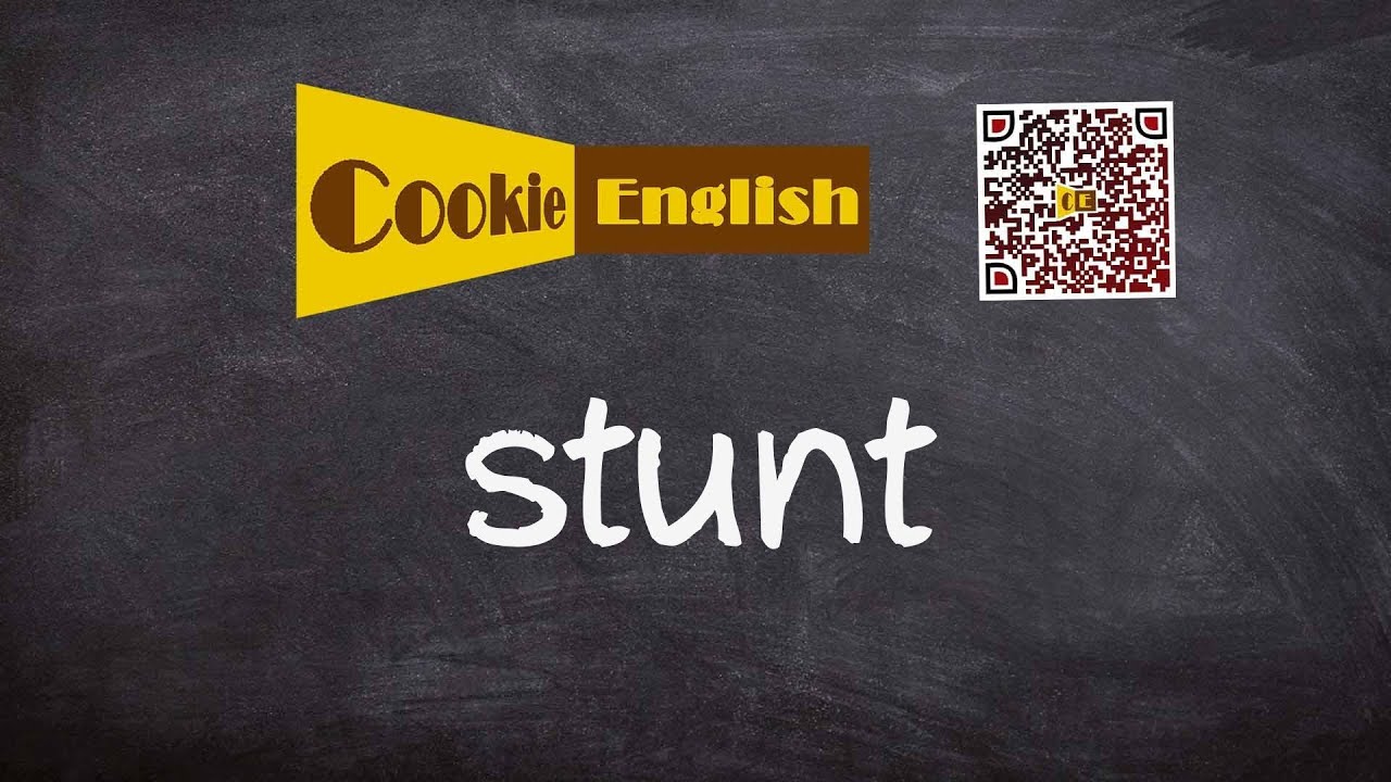 Stunt Pronunciation, Paraphrase, Listen & Practice - YouTube