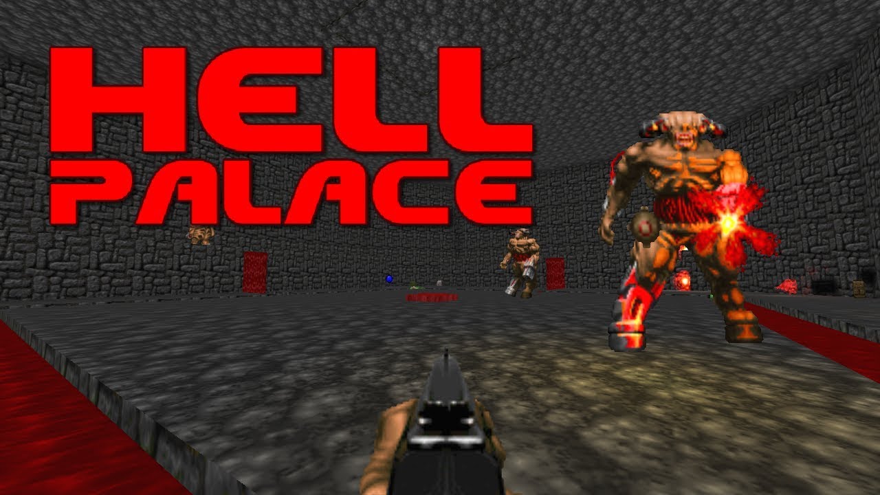 Hell Palace [Mapa para Doom 2] - YouTube