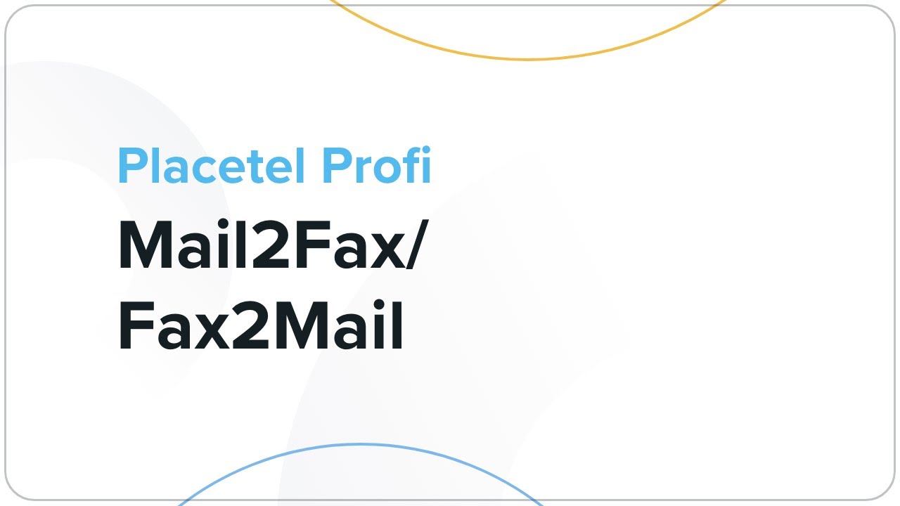 "Mail2Fax/Fax2Mail" in Placetel einrichten - YouTube