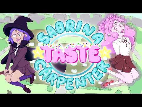 Sabrina Carpenter - Taste (Fanimated)