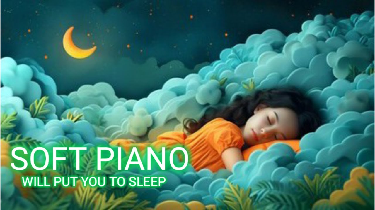 Soft Piano [Try Listening for 3 Minutes] FALL ASLEEP FAST | DEEP SLEEP ...