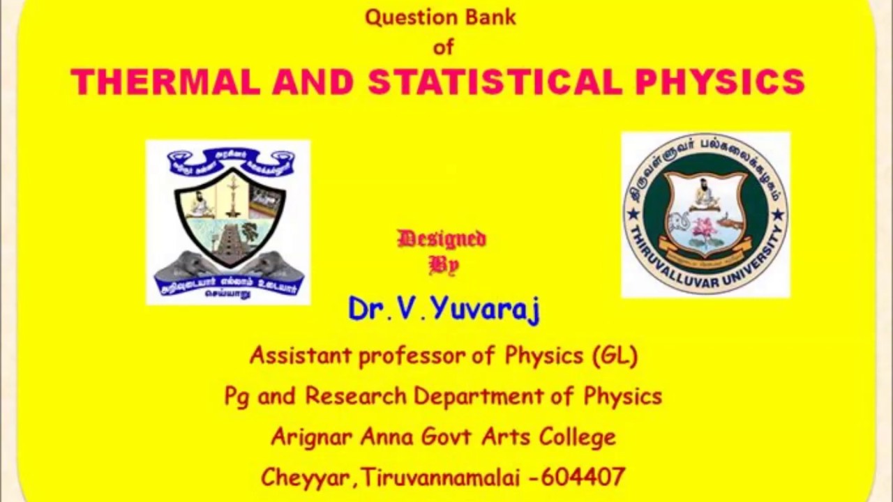 Thiruvalluvar University BSC Physics Question bank of Thermal Physics ...