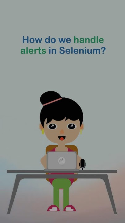 Interview Question How Do We Handle Alerts In Selenium Datadrivenframeworkinseleniumwebdriver