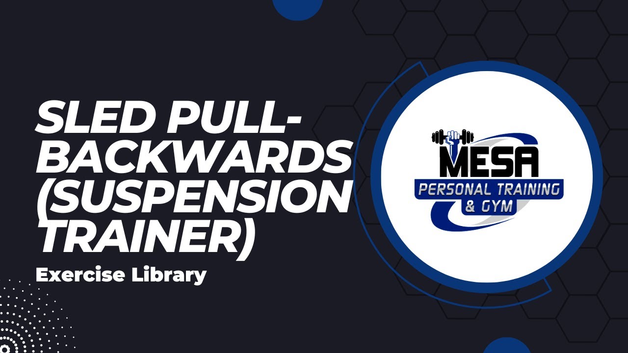 Sled Pull- Backwards (Suspension Trainer) - YouTube
