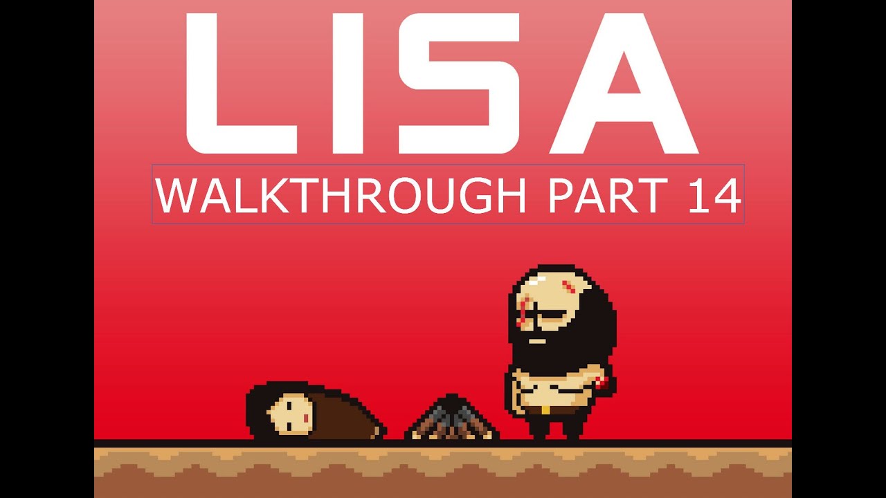 LISA THE PAINFUL RPG Walkthrough Part 14: Wally - YouTube