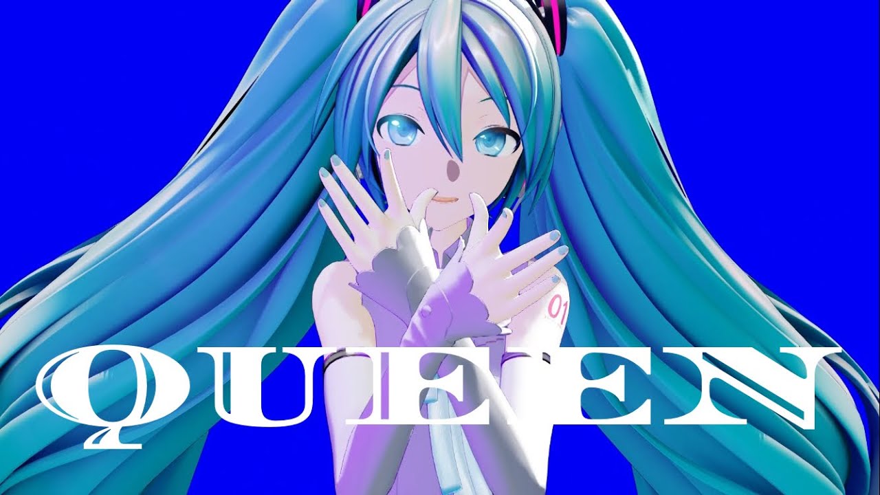 [MMD] QUEEN/YYB式初音ミクNT - YouTube