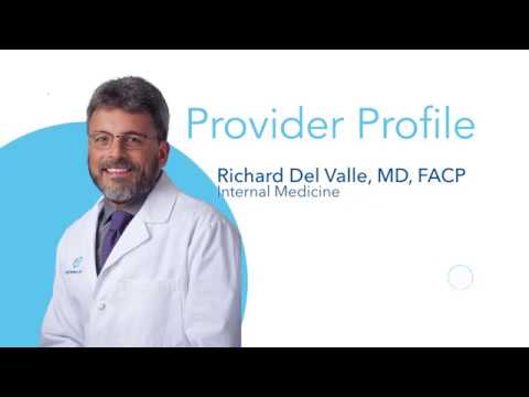 Provider Profile: Dr. Richard Del Valle, Internal Medicine - YouTube
