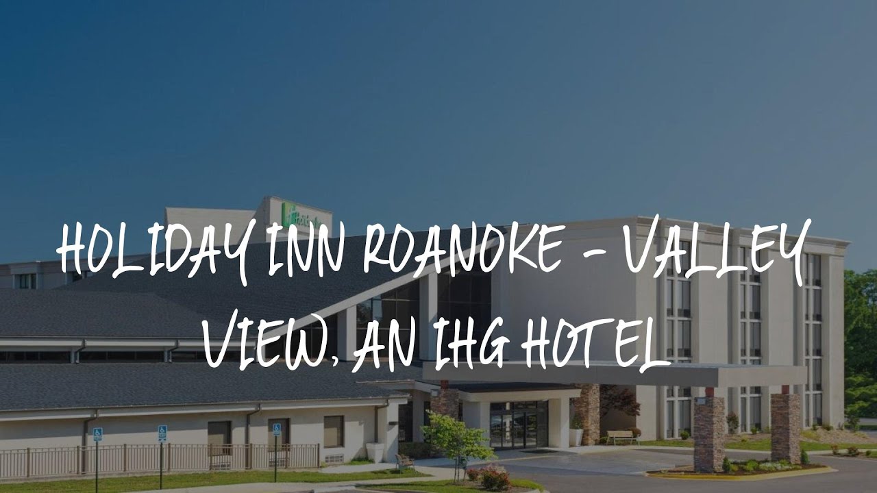 Holiday Inn Roanoke - Valley View, an IHG Hotel Review - Roanoke ...