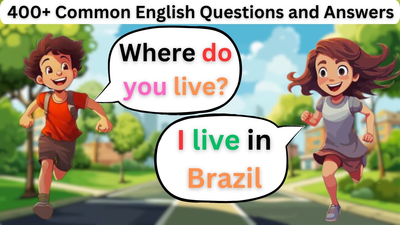 English Conversation Practice : 400+ Common Questions and Answers For ...