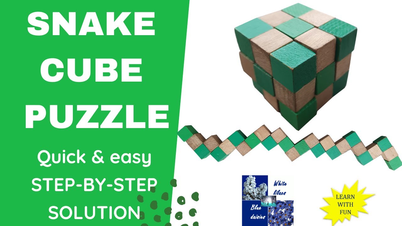 How to Solve 3X3 SNAKE CUBE PUZZLE | 10 Step Solution (Learn Easy ...