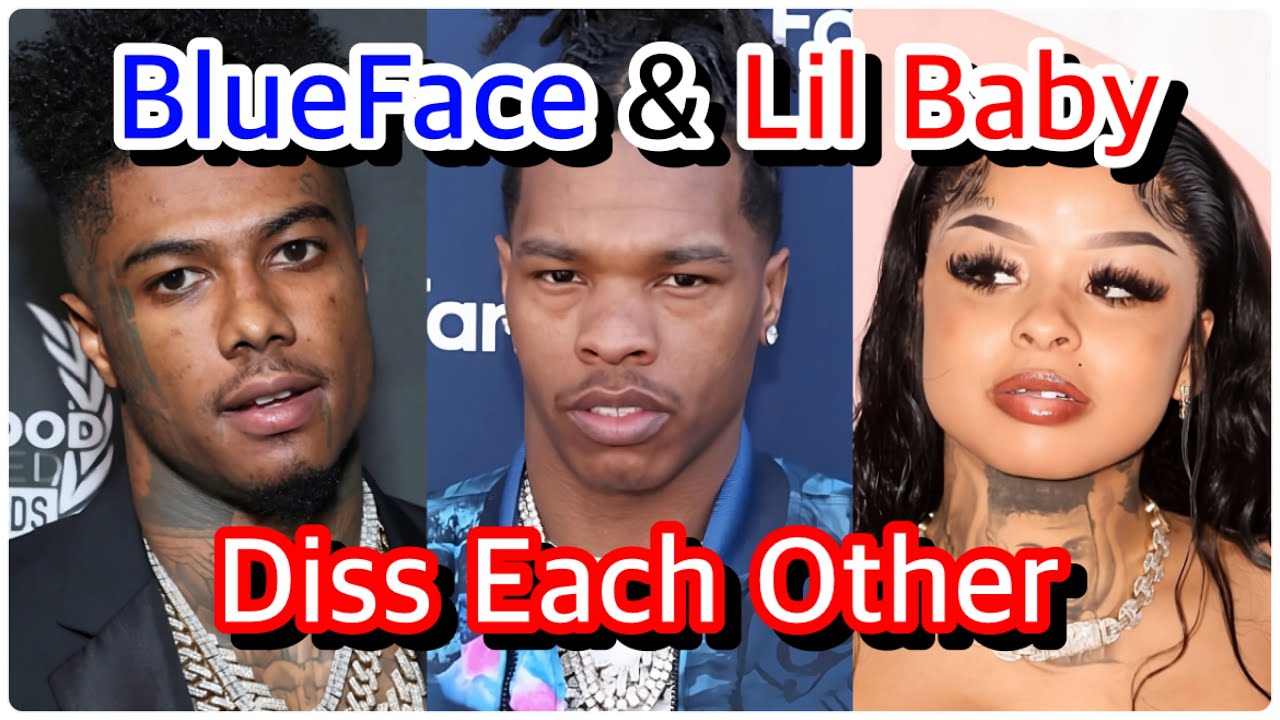 Lil Baby And BlueFace Diss Each Other - YouTube